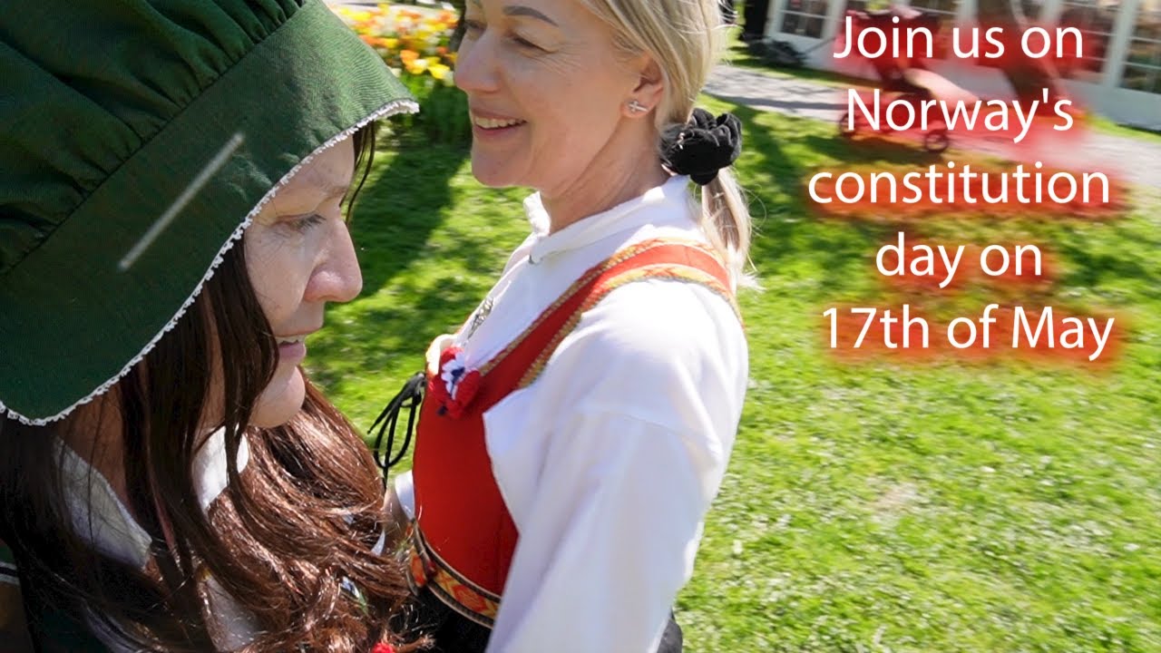 Join us on Norway's constitution day on 17th of May - YouTube