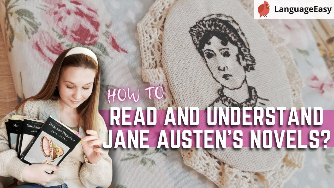 Jane Austen Reading Guide 📖👒🕯️ + woman's life in Regency Era - YouTube