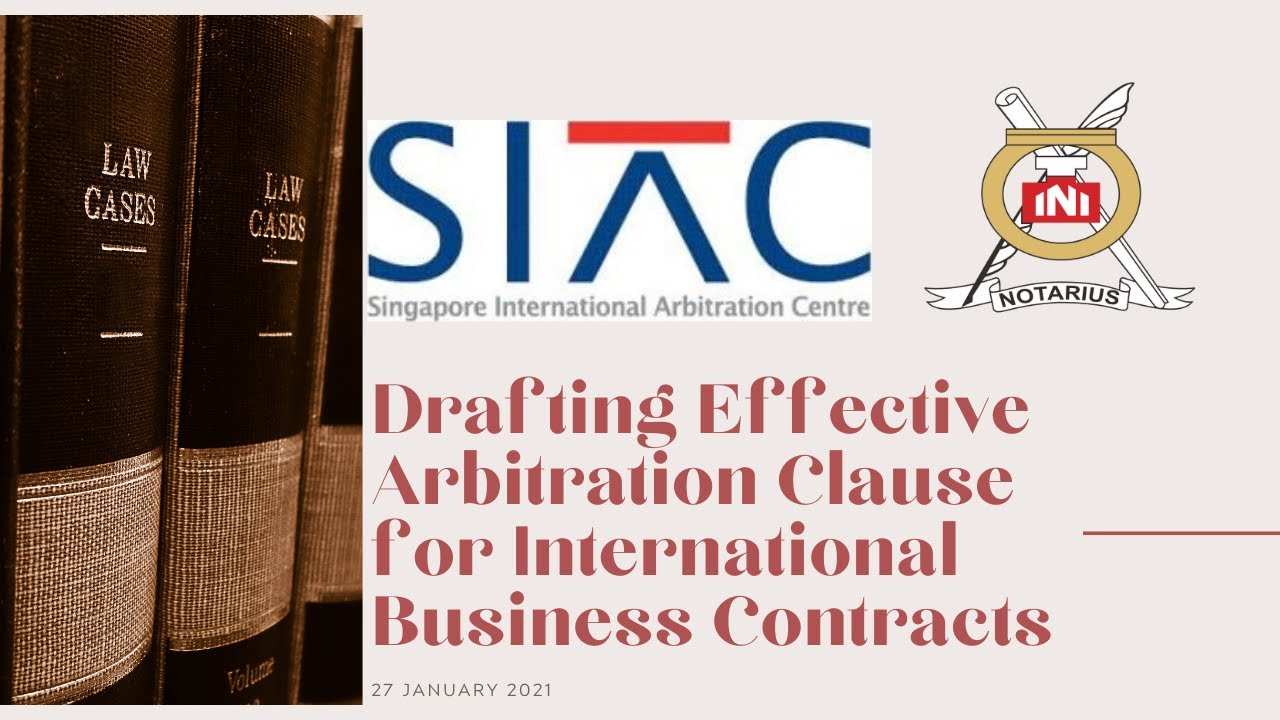 Webinar: Drafting Effective Arbitration Clause For International Business Contracts - YouTube