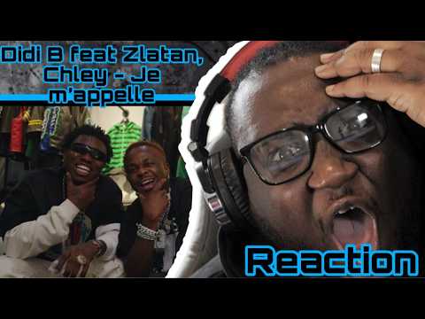 Didi B feat Zlatan, Chley - Je m’appelle | BRITISH REACTION