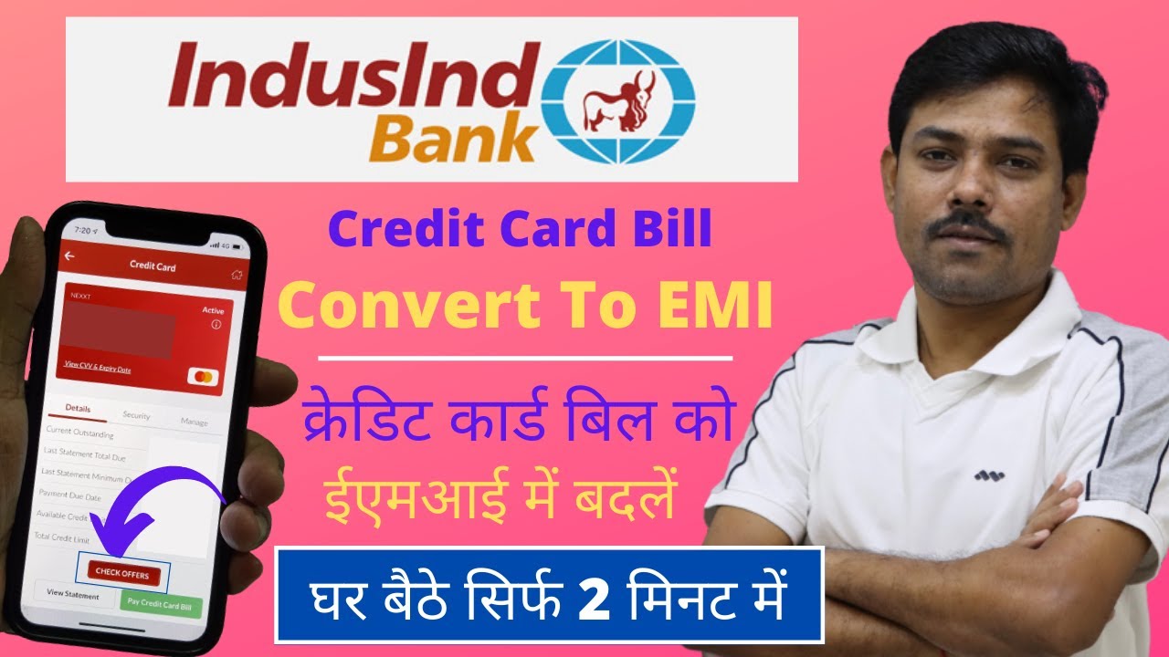 Indusind Bank Credit Card Bill EMI Convert Indusind Bank Credit Card indusind-bank-credit-card-bill-emi-convert-indusind-bank-credit-card
