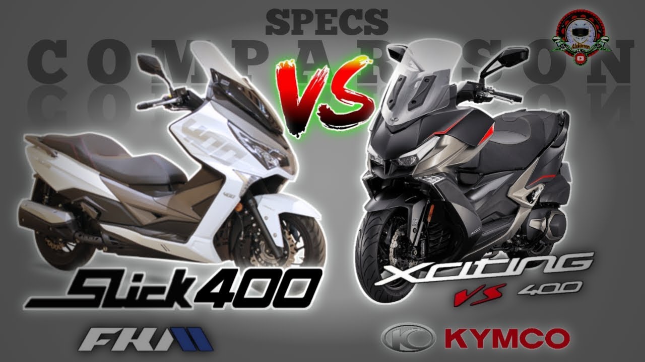FKM SLICK 400 vs KYMCO XCITING VS 400 SPECS COMPARISON - YouTube