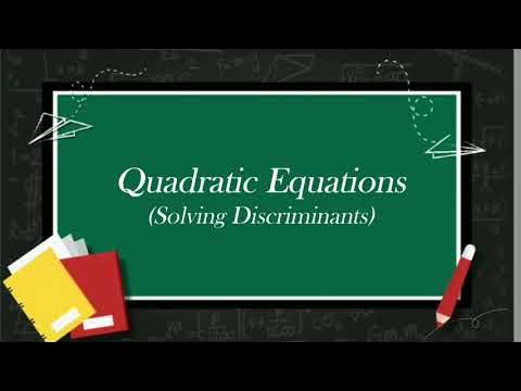 Quadratic Equations | Solving Discriminants - YouTube