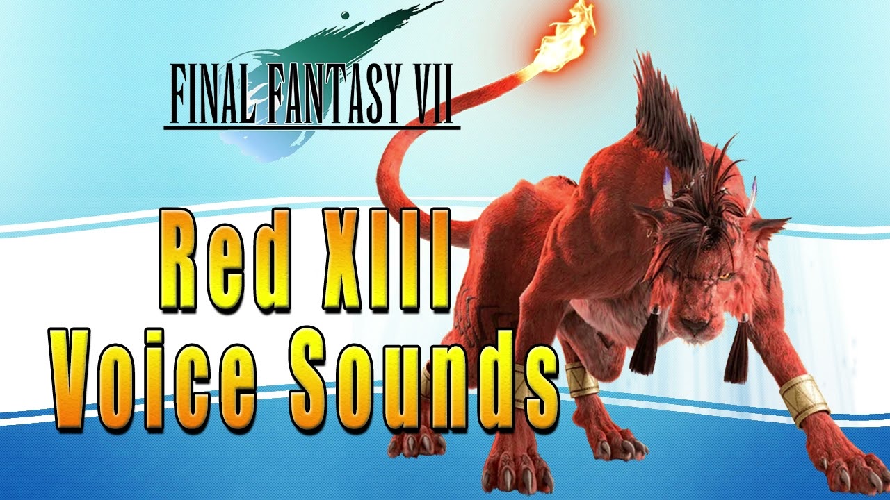 Final Fantasy VII: Remake Intergrade - Red XIII Voice Sounds - YouTube