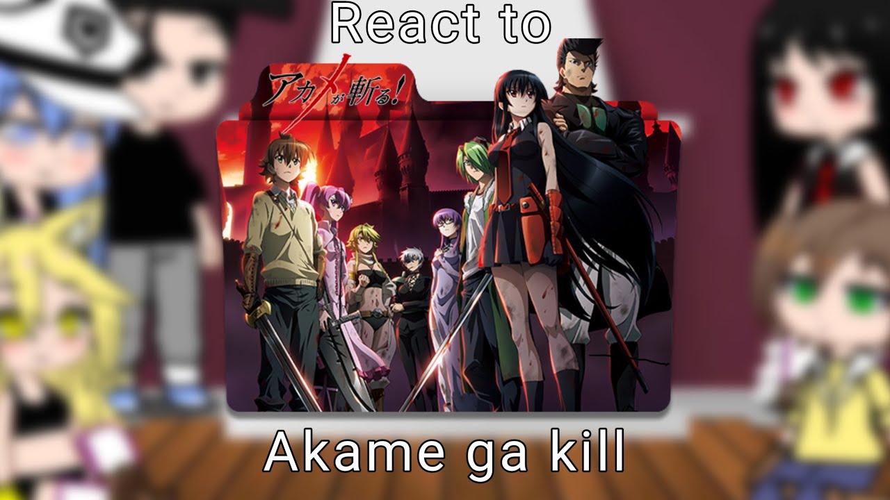 Akame Ga Kill React To Naruto 馃嚙馃嚪馃嚭馃嚫 Youtube