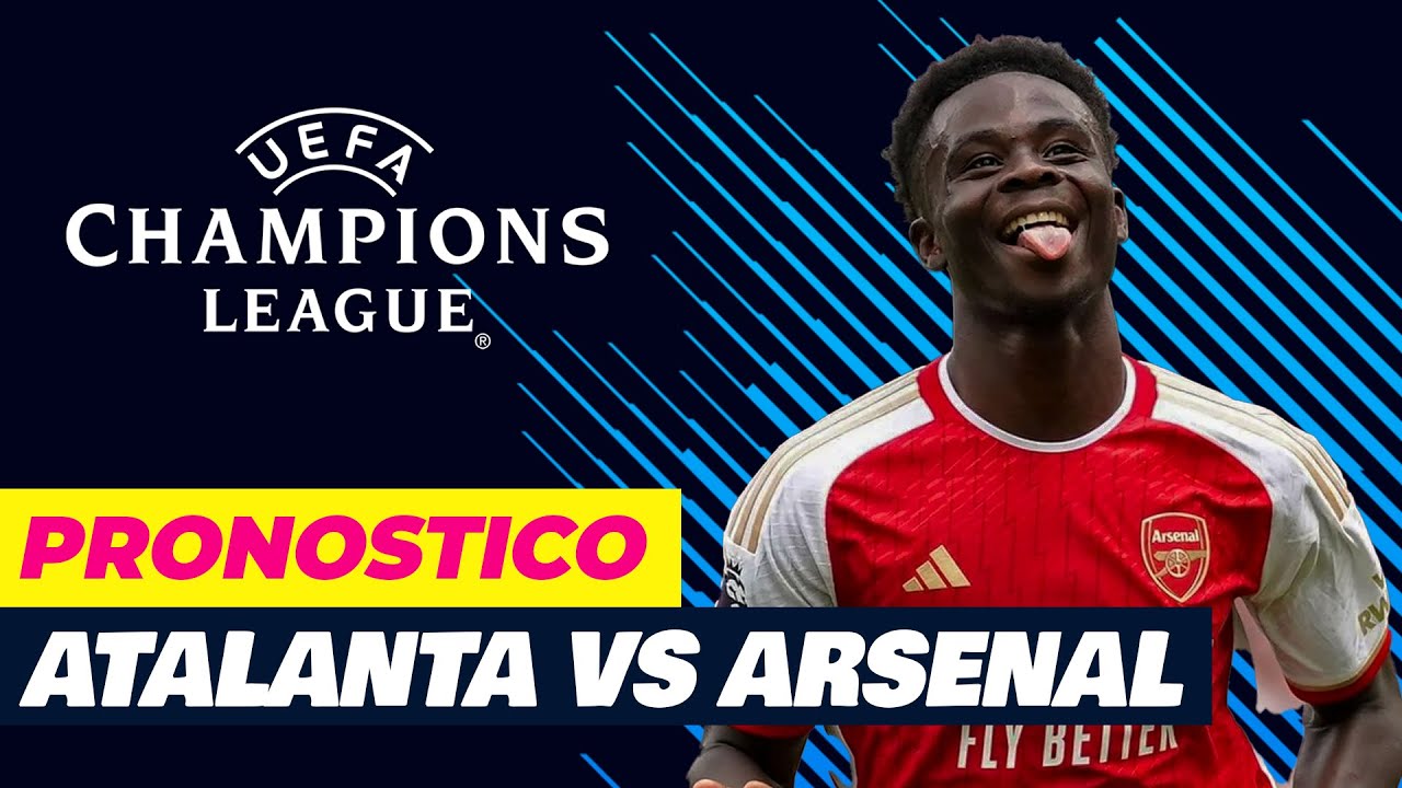⚡ATALANTA VS ARSENAL PRONOSTICO⚡ | CHAMPIONS LEAGUE | FUTBOL EUROPEO ...