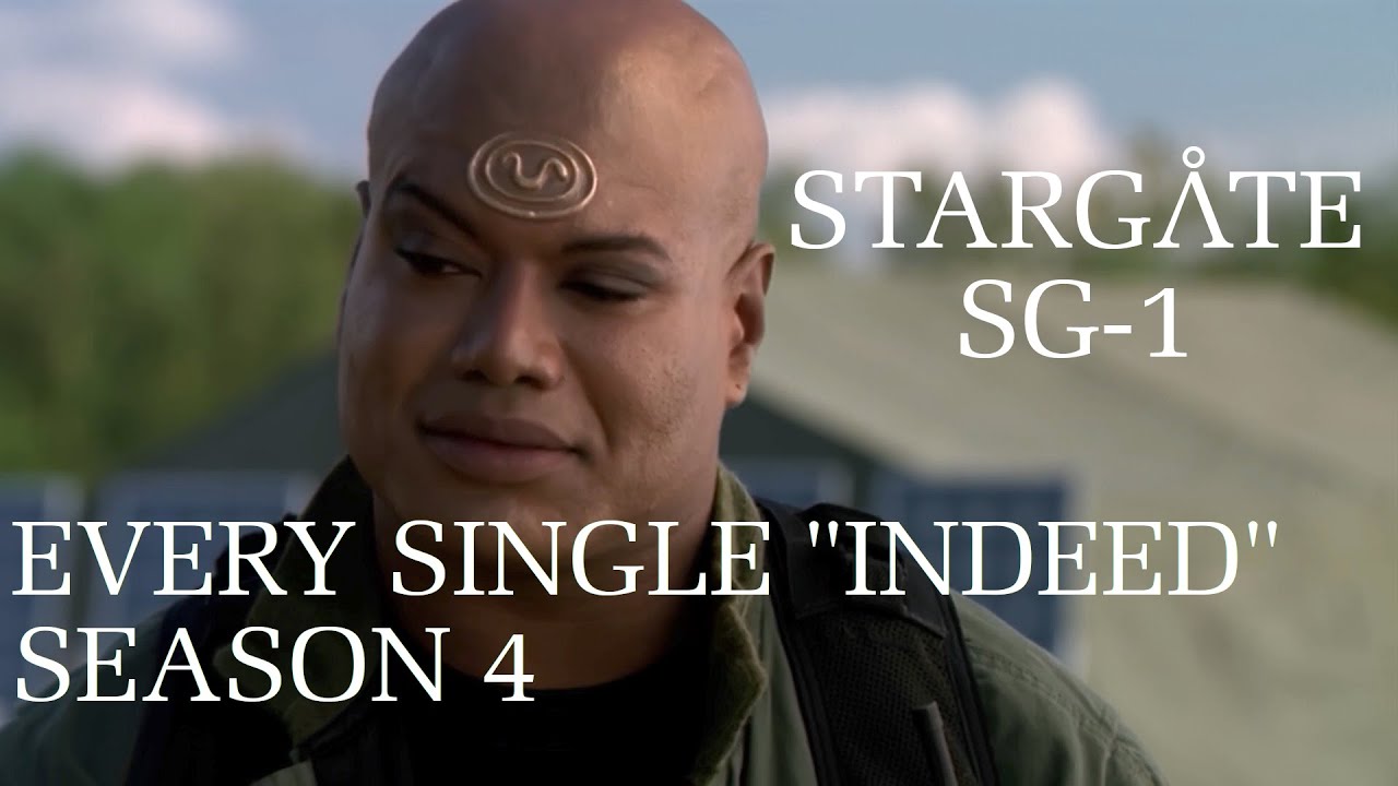 Stargate SG-1 - Every Single "Indeed" - Season 4 - YouTube