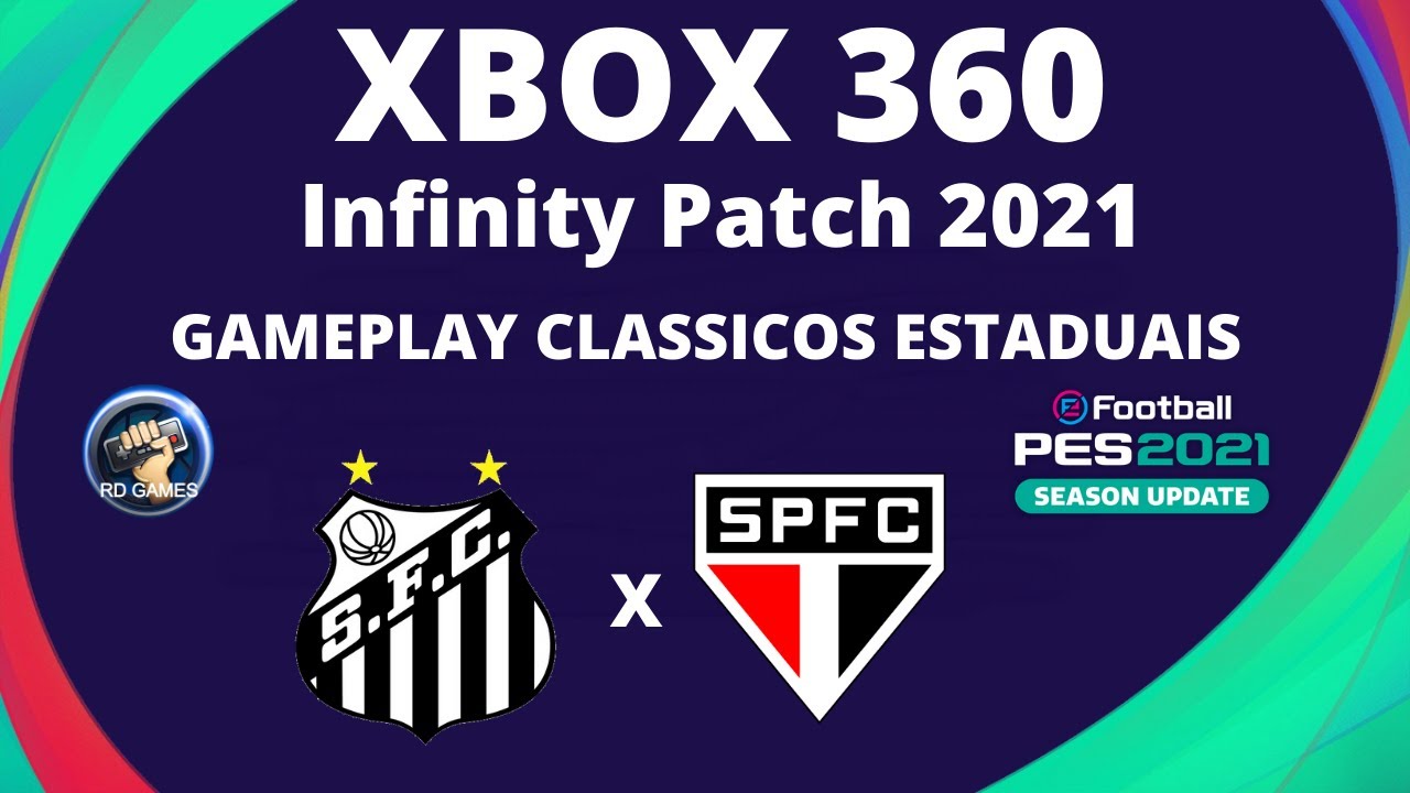 PES 2021 INFINITY PATCH 2021 GAMEPLAY SUPER CLASSICOS TESTANDO A ...