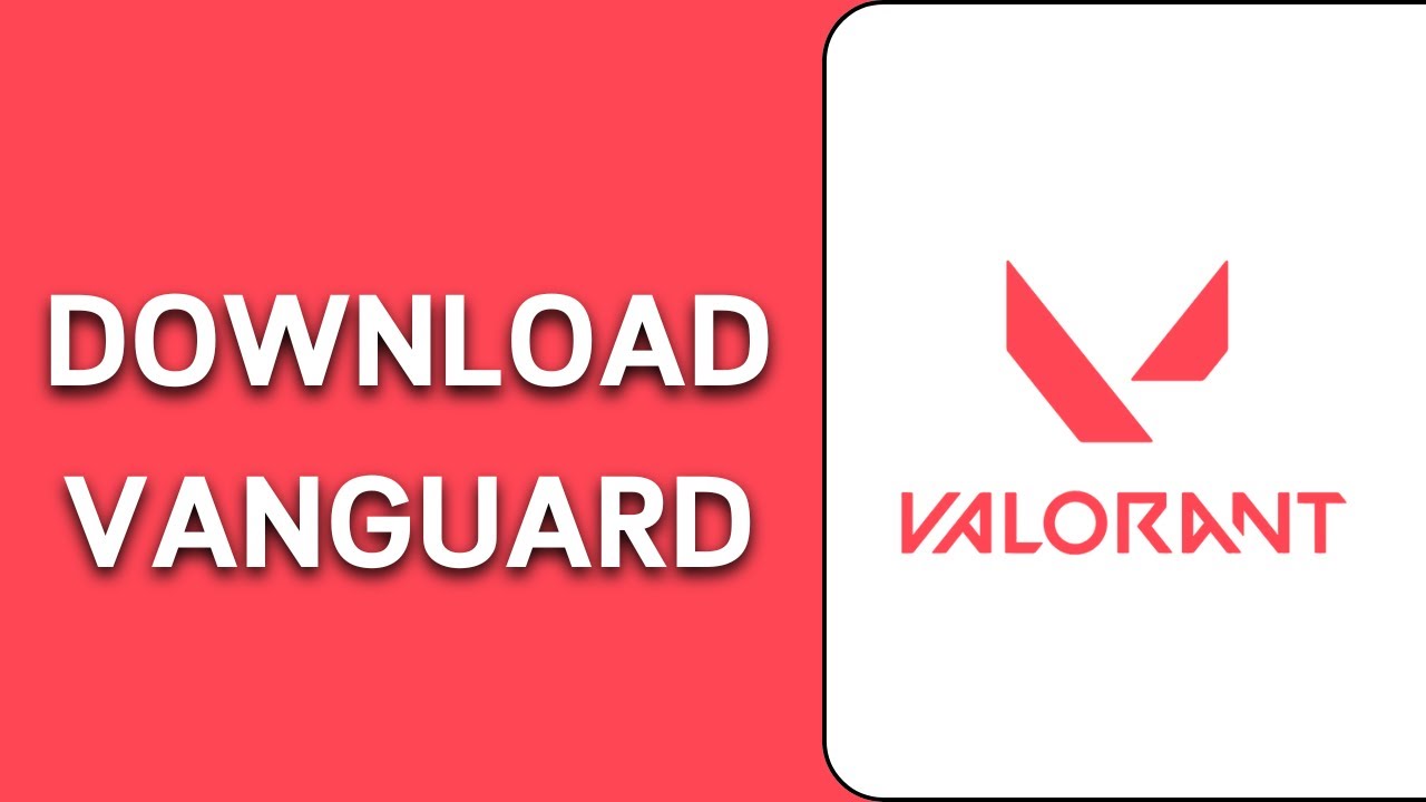 How To Download Vanguard For Valorant - YouTube