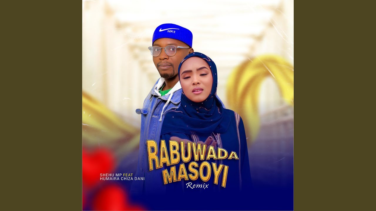 New rabuwa da masoyi - YouTube
