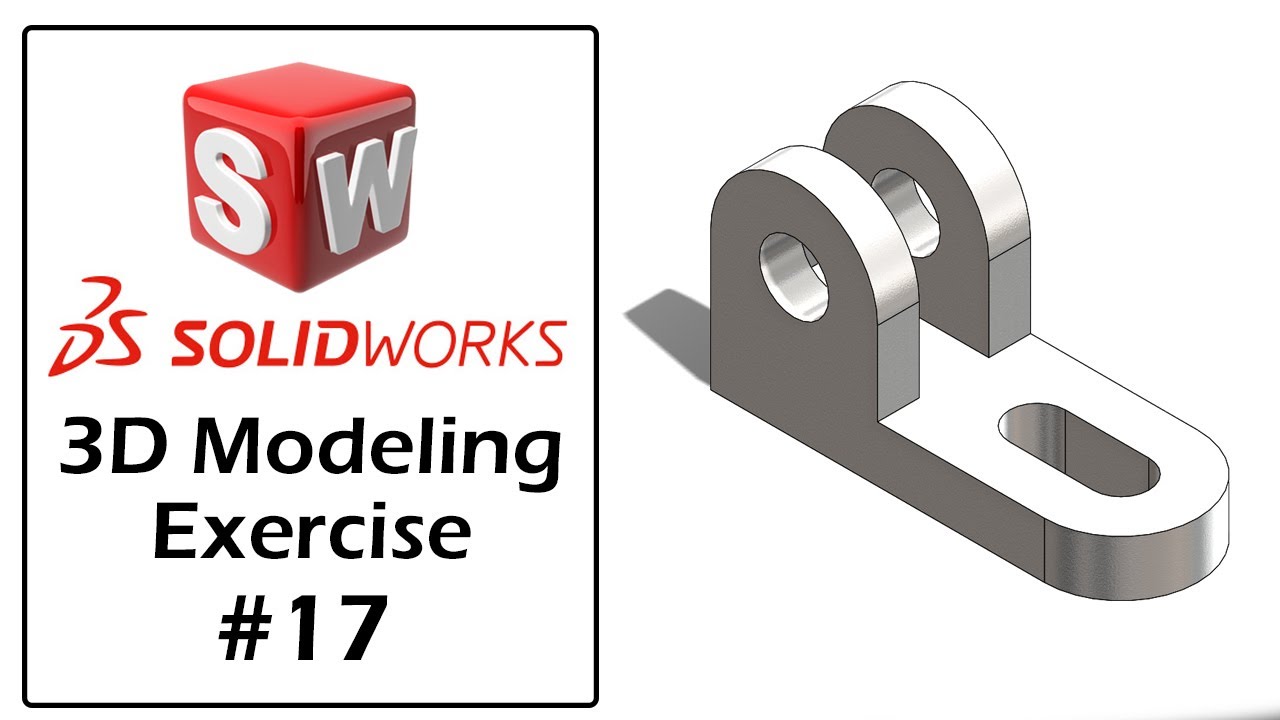 SolidWorks Tutorial For Beginners | Part Modeling Exercise - 17 - YouTube