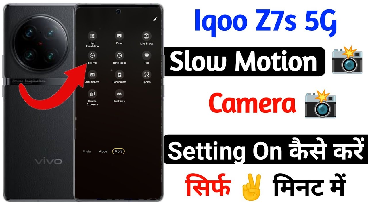 vivo x90 slow motion camera setting | vivo x90 slow motion video kaise ...