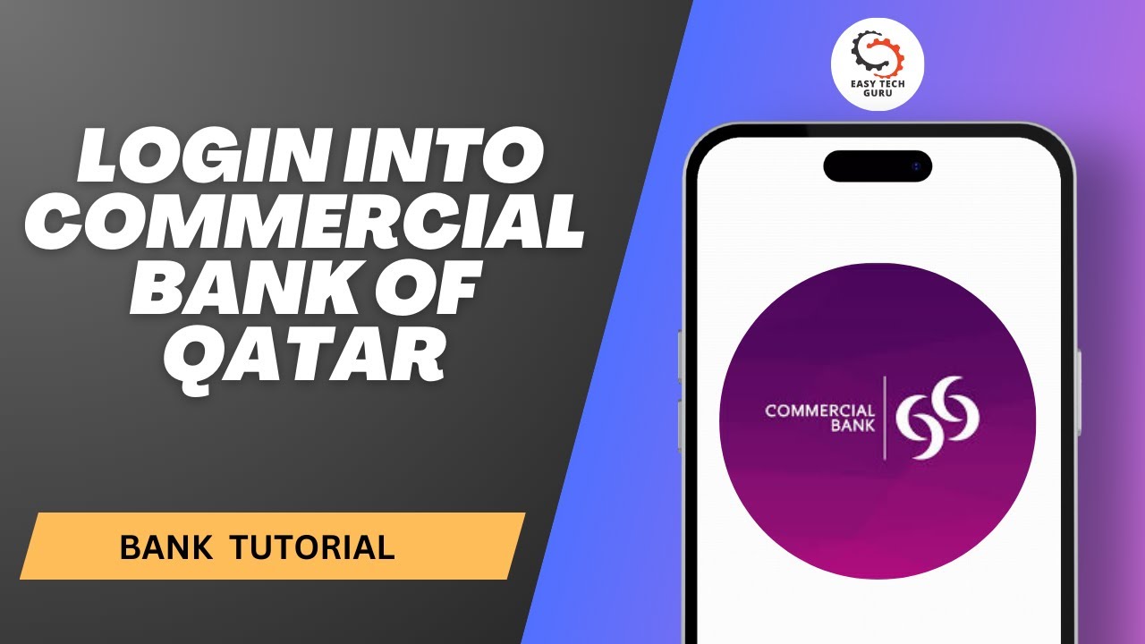 How to Login Into Commercial Bank of Qatar - YouTube