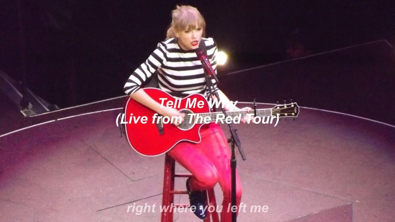 Taylor Swift - Tell Me Why (Live from The Red Tour) // Türkçe Çeviri ...
