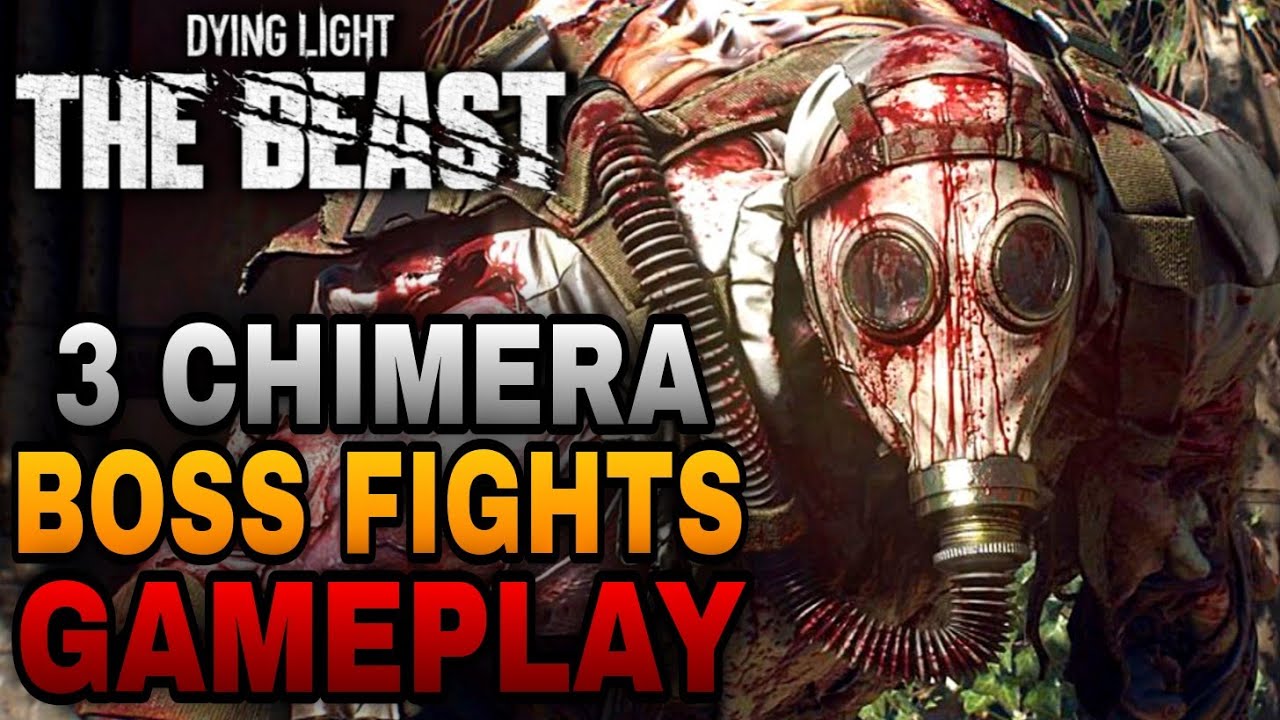 *NEW* 3 Chimera Boss Fights (No Commentary) Dying Light The Beast - YouTube