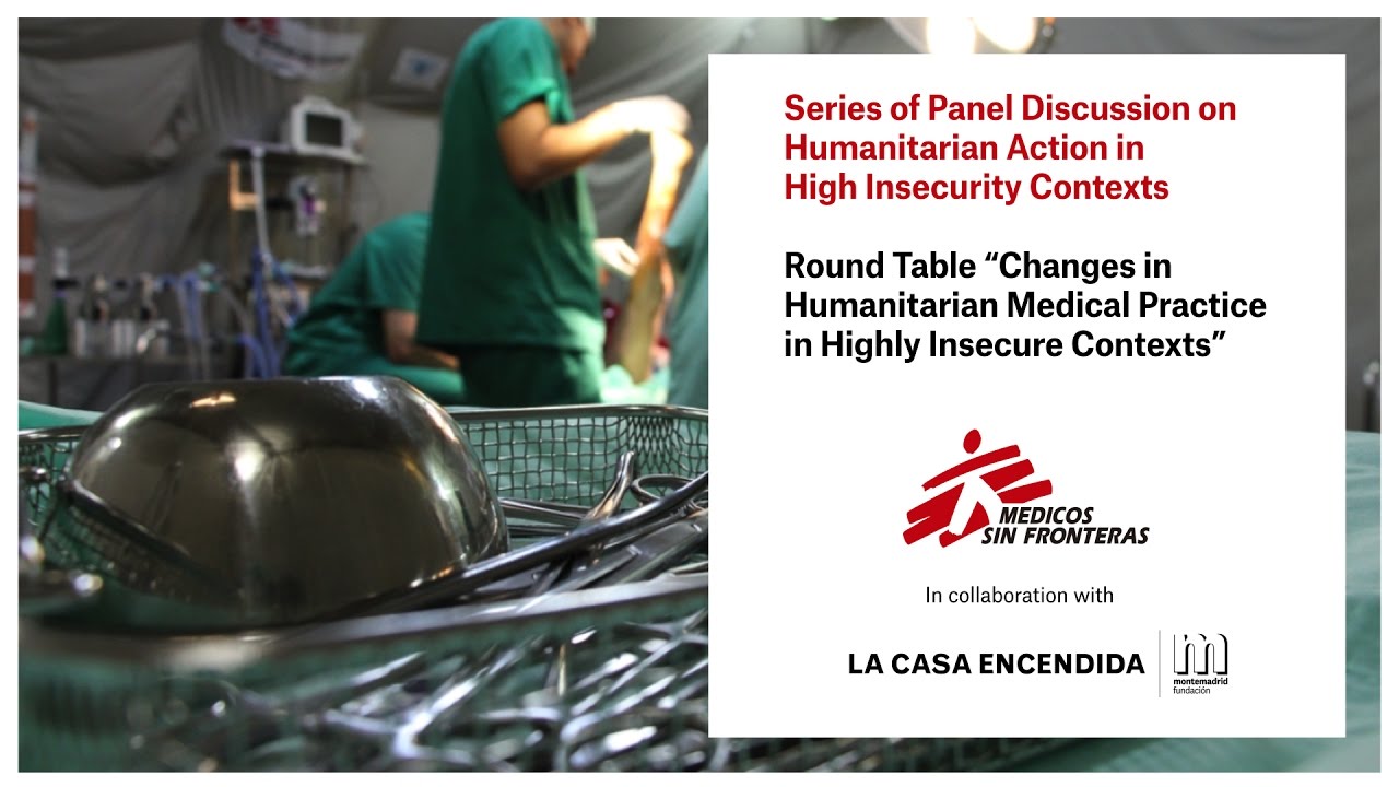 Round Table “Changes in Humanitarian Medical Practice in Highly ...