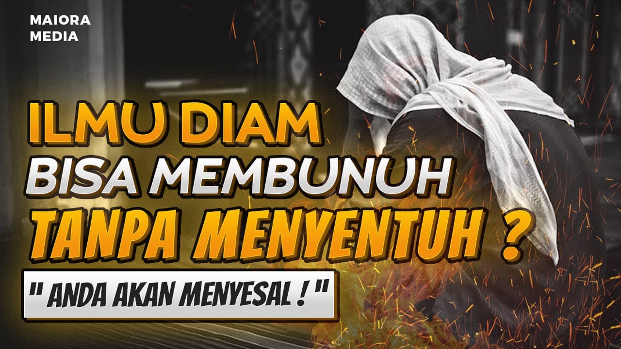 JANGAN MAIN-MAIN DENGAN ORANG YANG DIAM 6 Keutamaan Ilmu Diam Menurut ...