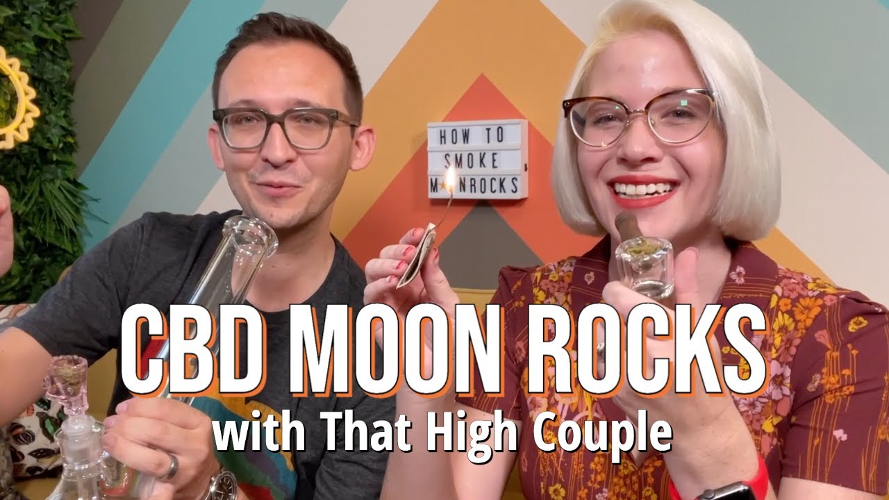 How to Smoke Moon Rocks (by That High Couple) - YouTube