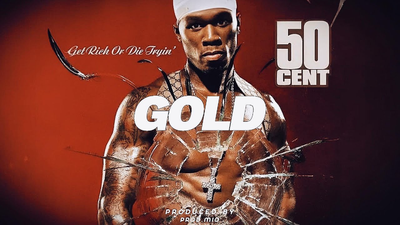 [FREE] 50 Cent Type Beat X 2000s Type Beat - "Gold" - YouTube