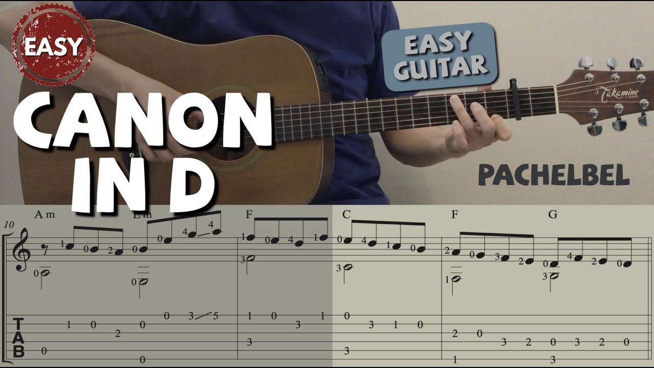 Canon in D / Pachelbel (Easy Guitar) [Notation + TAB] [Revised edition ...