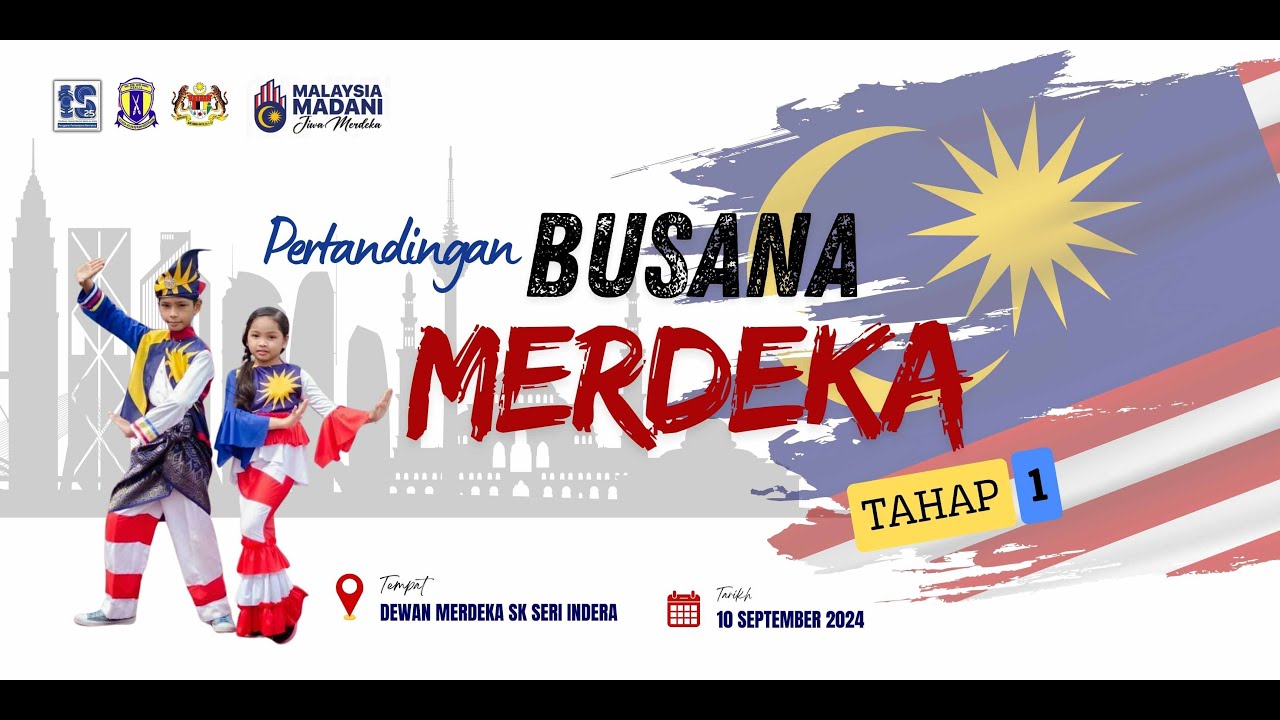 EPISOD KHAS : PERTANDINGAN BUSANA MERDEKA TAHAP 1 SKSI SEMPENA BULAN ...