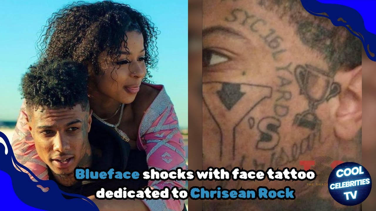 Blueface seals his love with a face tattoo for Chrisean Rock - YouTube