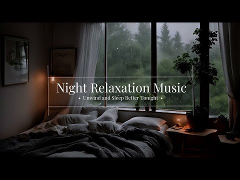 4 Hours of Relaxation Night Music Calming Sounds for Peaceful Nights ...