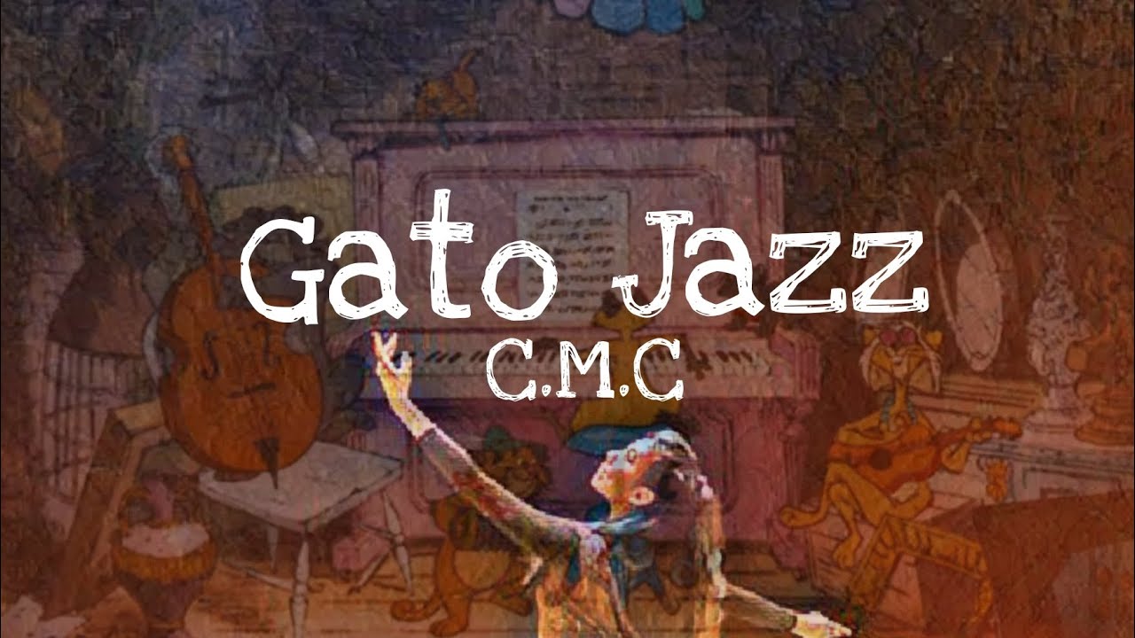 Gato Jazz /C.M.C 2022 - YouTube