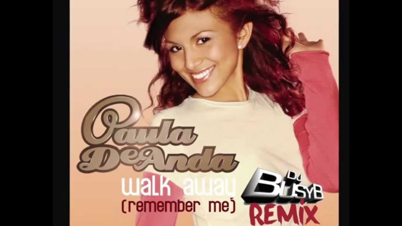 Paula DeAnda - Walk Away (DJ BUSY B remix) - YouTube