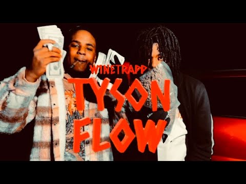 W1NETRAPP-TYSON FLOW (Official Music Video) - YouTube
