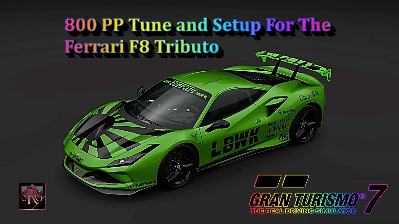 GT7 - The Best 800PP Tune and Setup For The Ferrari F8 Tributo 2019 ...