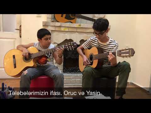 Gitara Baku-Tələbələrimizin birlikdə ifası (Oruc və Yasin)