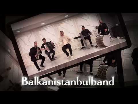 Balkan İstanbul Band Emirhan Çalışkan Potpori (7/8)