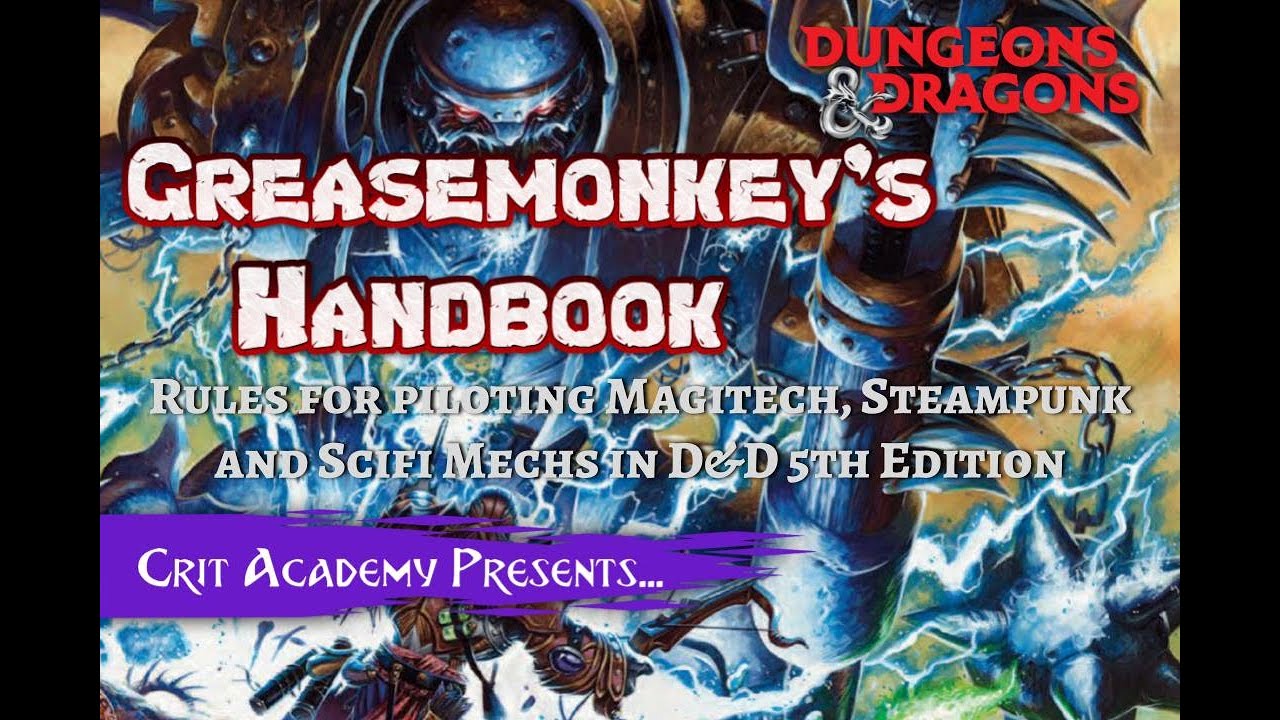 The Greasemonkey's Handbook: Rules of Piloting and building Mechs in ...