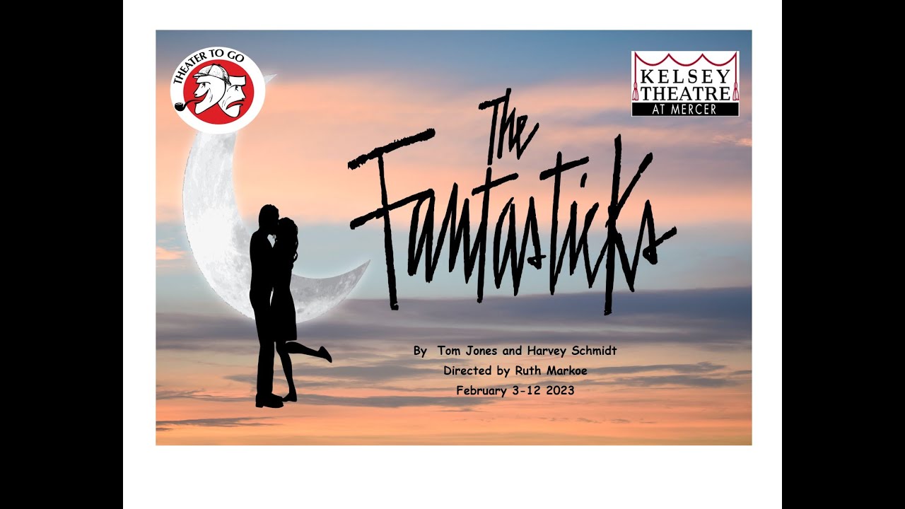 Teaser: Theater To Go Presents THE FANTASTICKS - YouTube