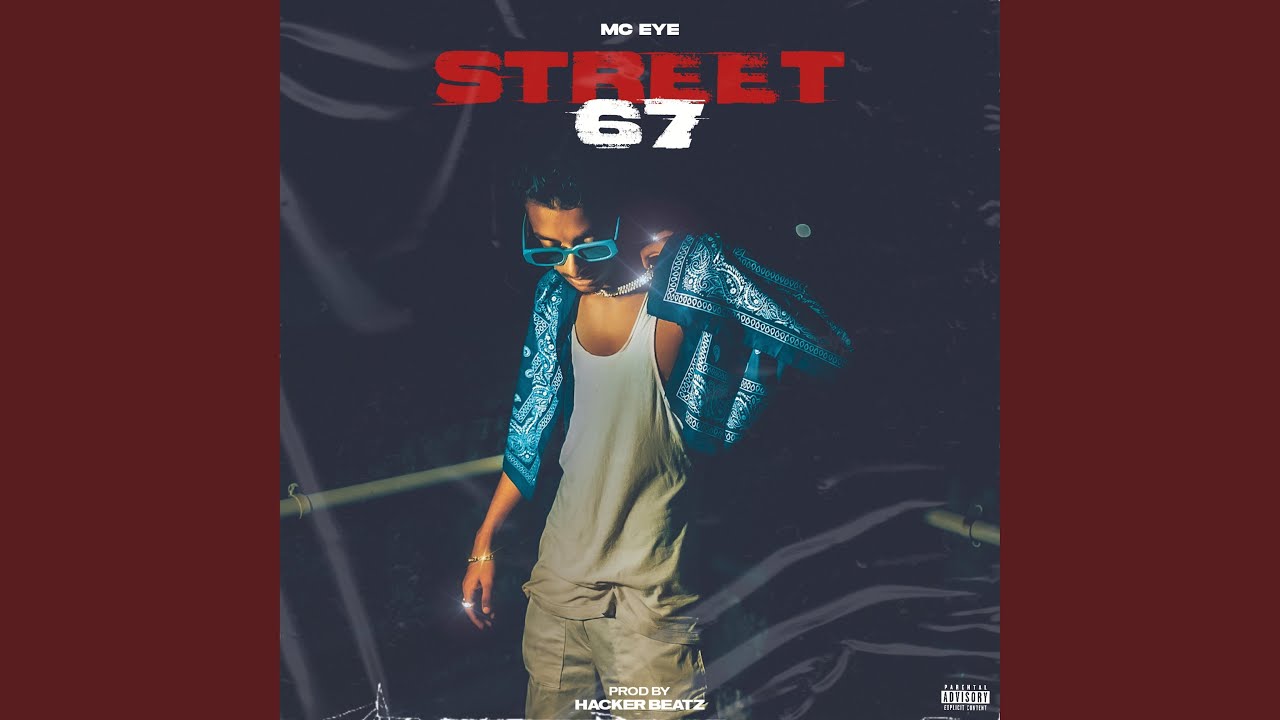 STREET 67 - YouTube