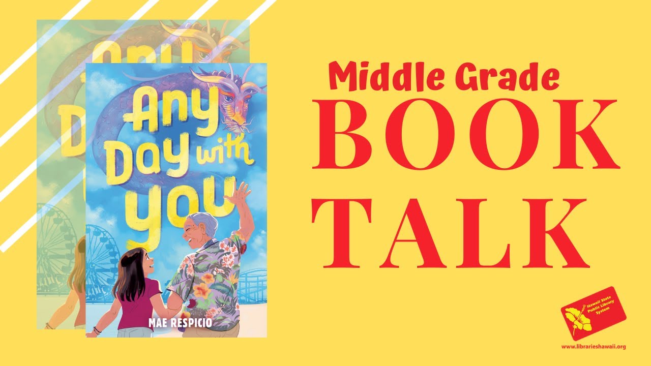 Middle Grade Book Talk Any Day With You By Mae Respicio YouTube middle-grade-book-talk-any-day-with-you-by-mae-respicio-youtube