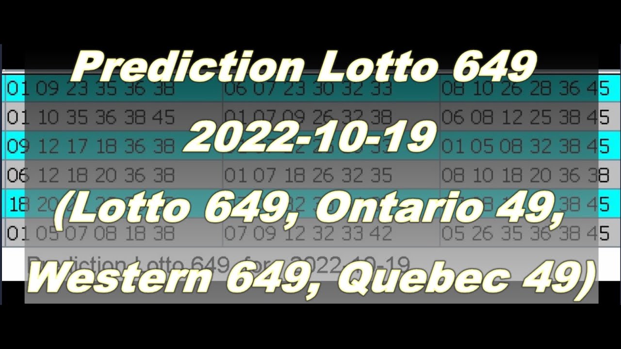 Winning Prediction Lotto 6.49 for 2022-10-19 - YouTube