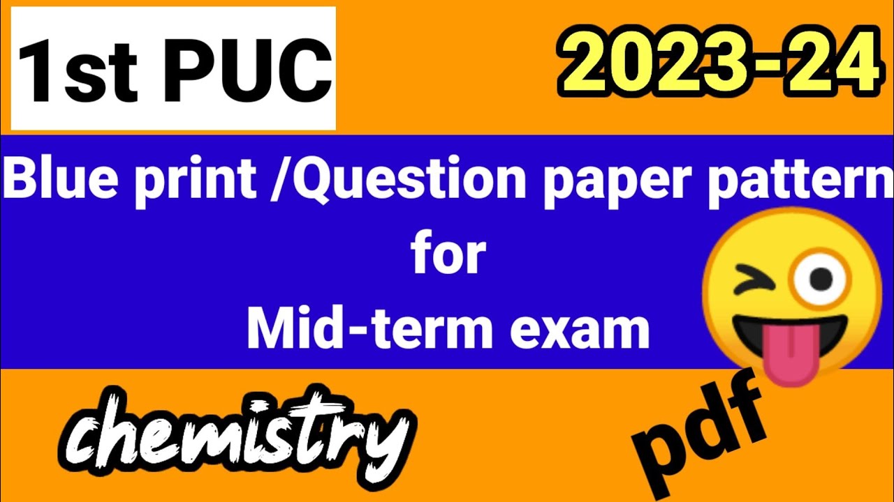 1st puc chemistry blueprint of model question paper#important midterm ...