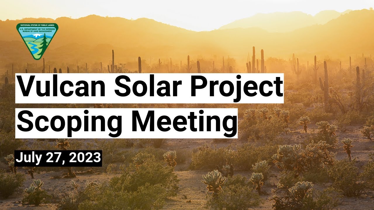 Vulcan Solar Project Scoping Meeting | July 27, 2023 - YouTube