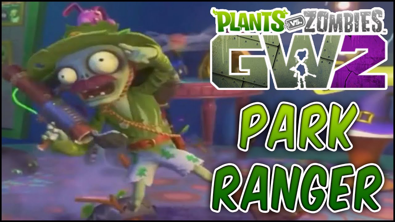 Park Ranger | Plants vs Zombies Garden Warfare 2 - Deutsch - YouTube