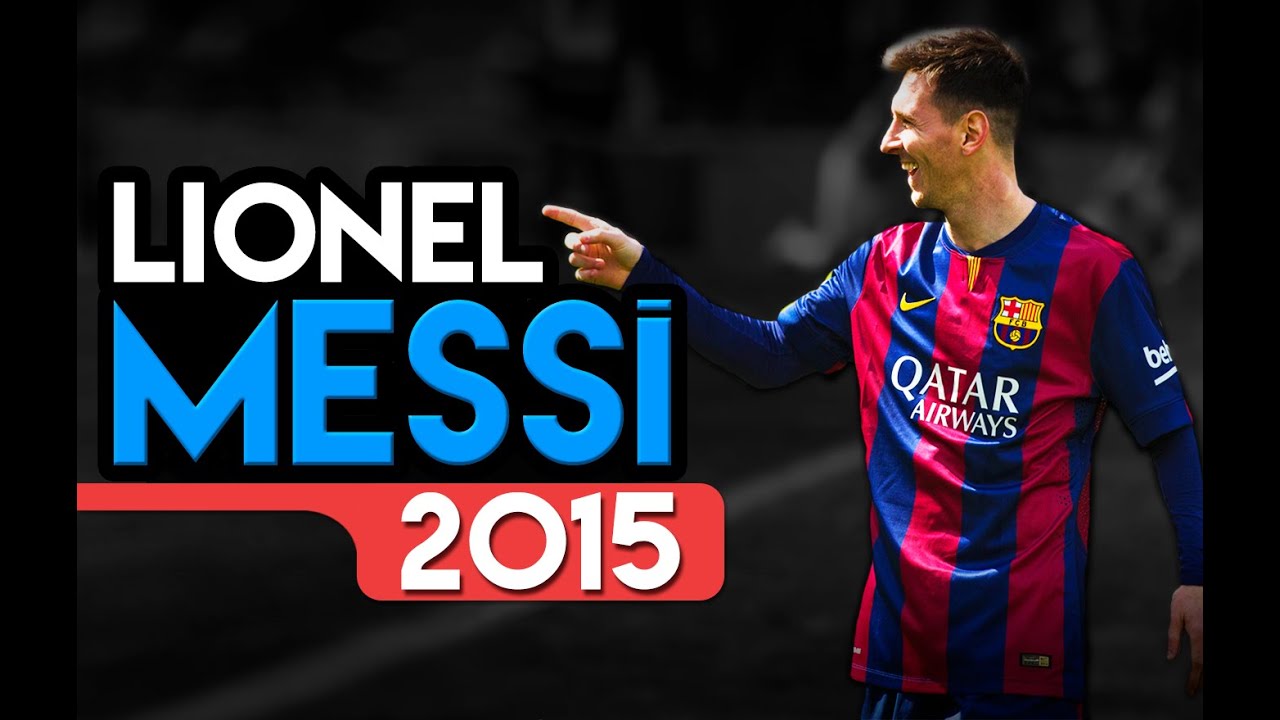 LIONEL MESSI 2015 Amazing Goals, Skills and Dribbling FC Barcelona HD ...