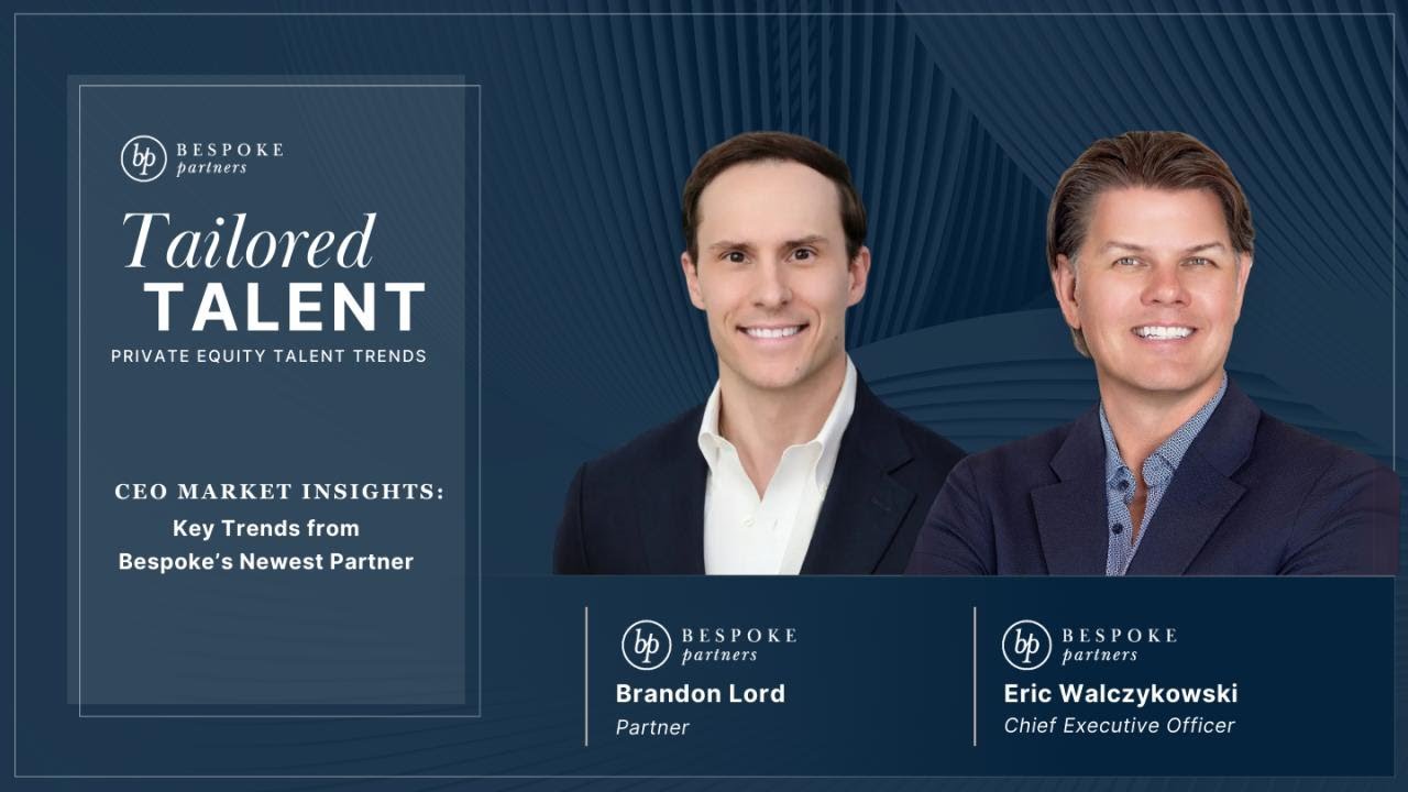 CEO Market Insights: Key Trends from Bespoke's Newest Partner, Brandon ...