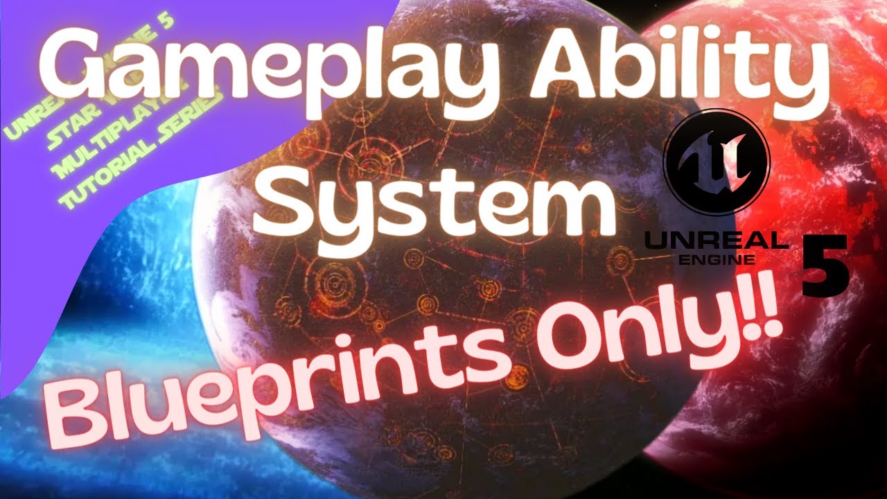The Ultimate Gameplay Ability System in Unreal Engine 5 - YouTube