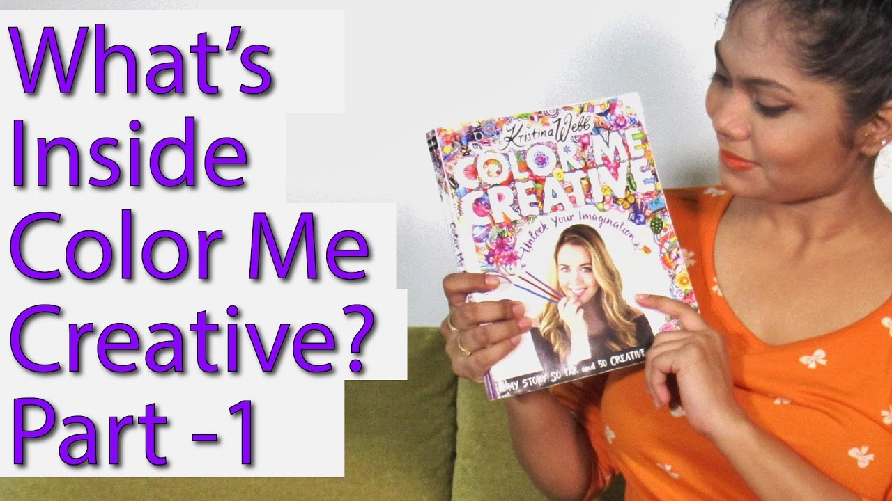 Part 1| Flip & Review Color Me Creative by Kristina Webb | Prachi ...