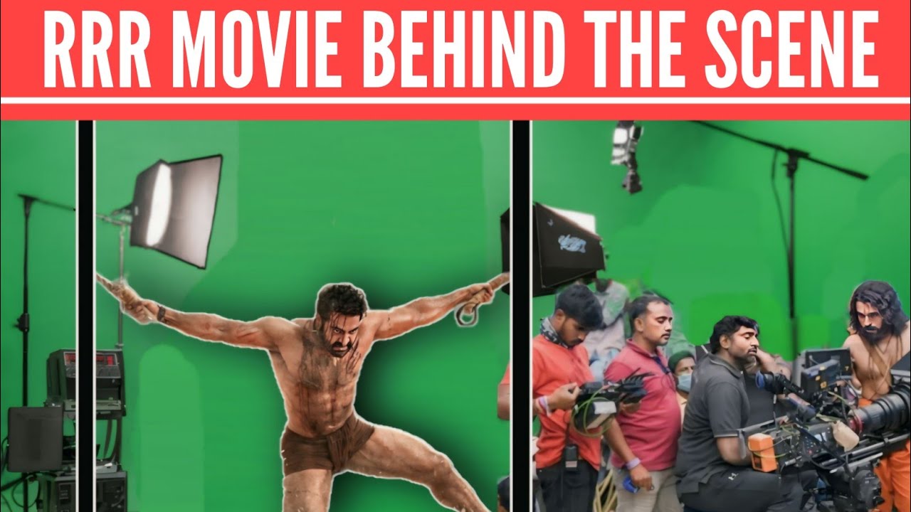 RRR MOVIE BEHIND THE SCENE VFX AND CGI EXPLAIN IN HINDI - YouTube