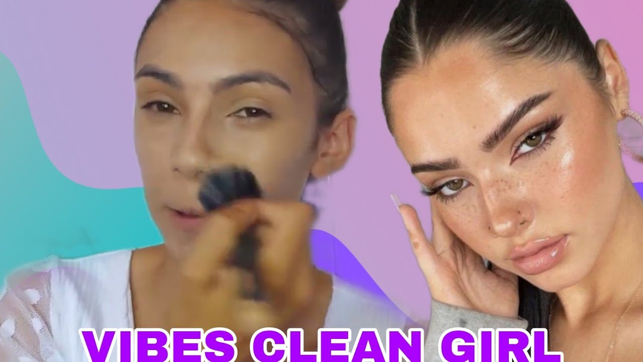 CLEAN GIRLS TUTORIAL #clean #tutorial #cleangirlmakeup - YouTube