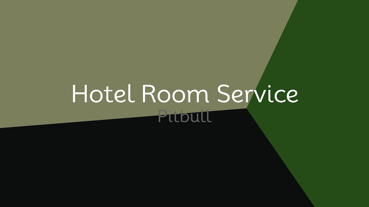Pitbull - Hotel Room Service (lyrics) - YouTube