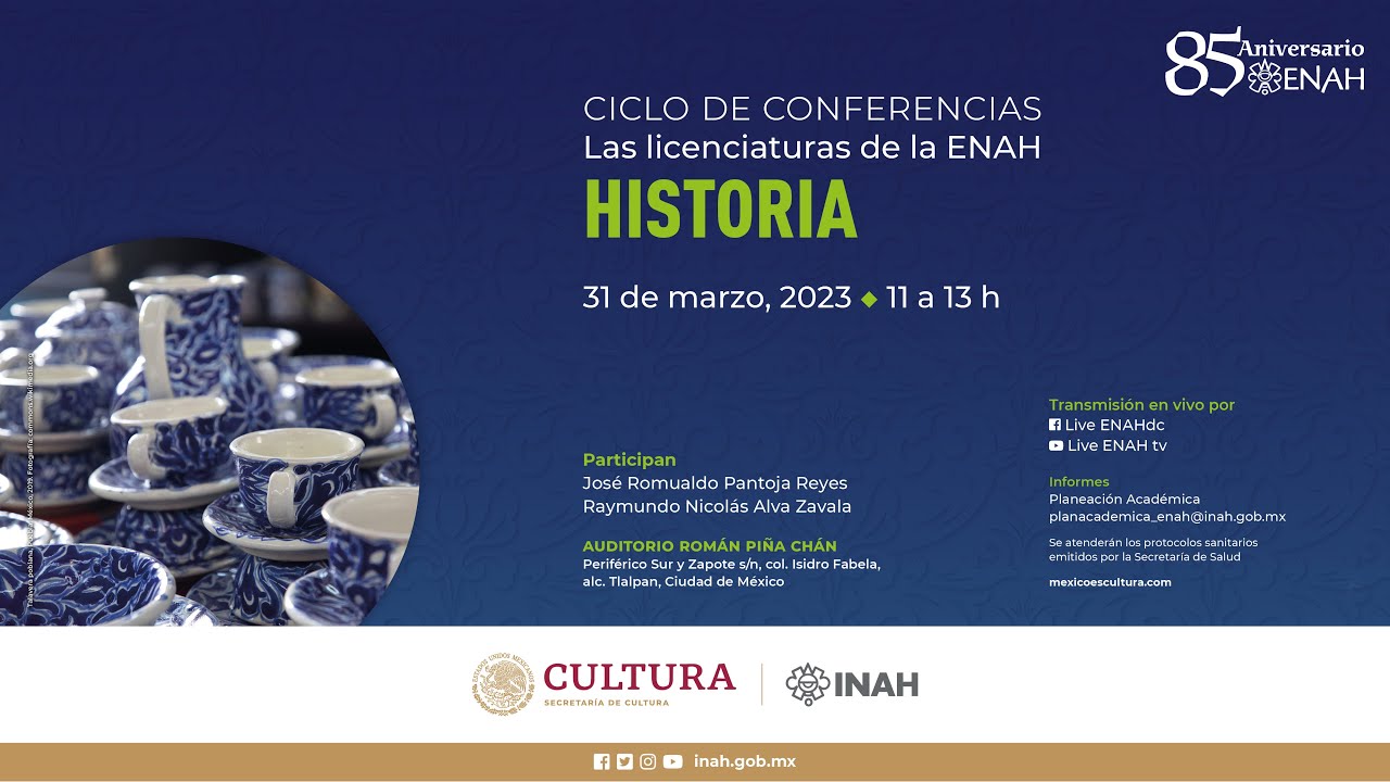 Ciclo Las Licenciaturas de la ENAH. Historia - YouTube