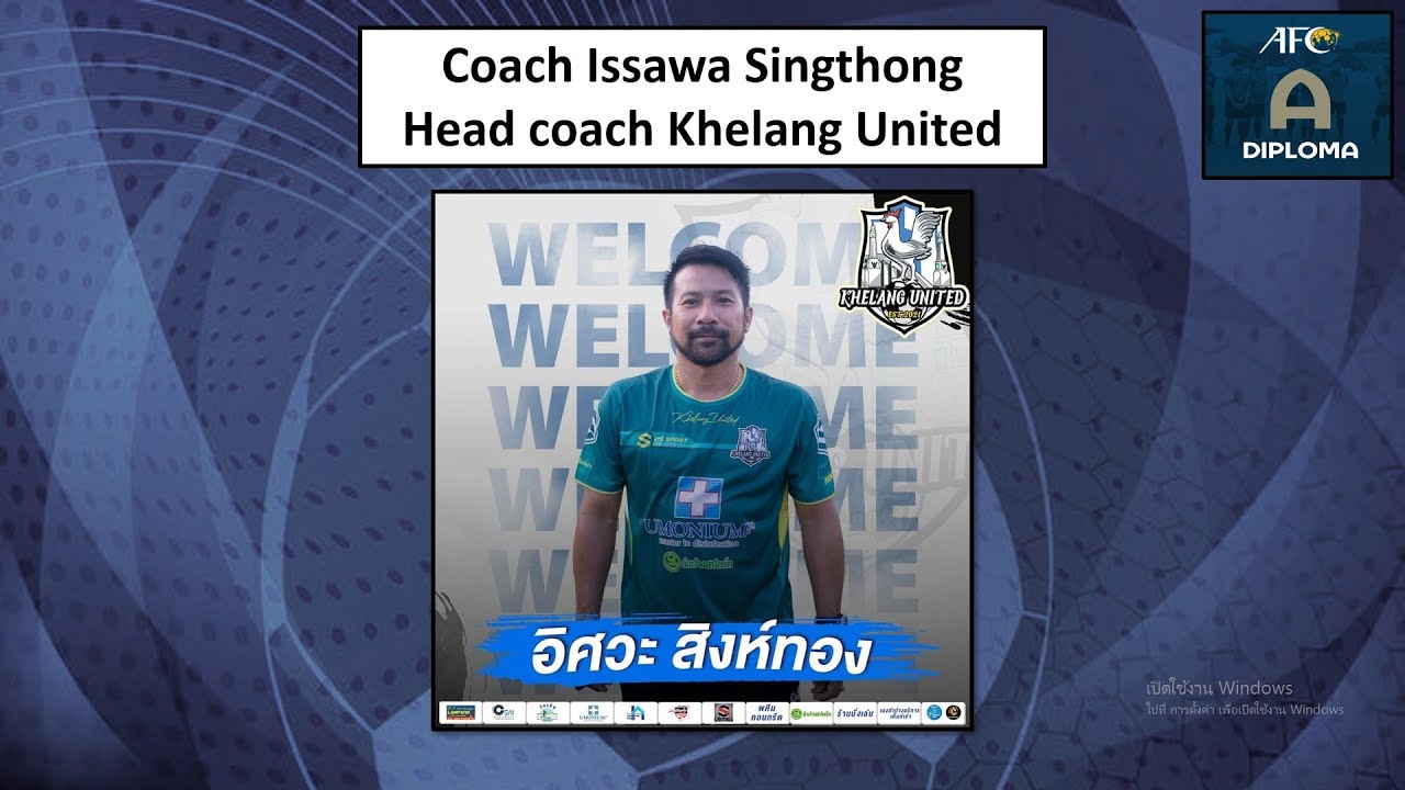 Analysis of the Coach Issawa Singthong - YouTube